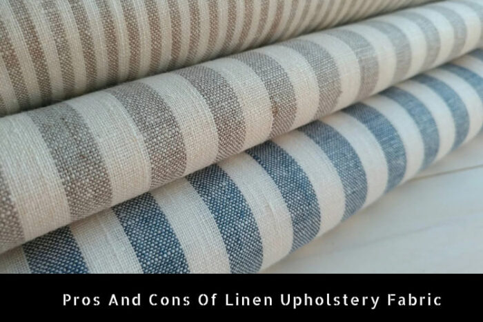 Pros And Cons Of Linen Upholstery Fabric | Upholstery Master
